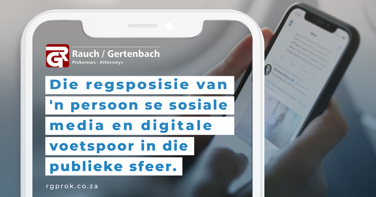 Die regsposisie van 'n persoon se sosiale media en digitale voetspoor ...